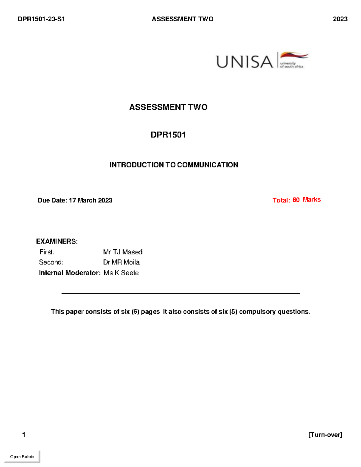 Assignment 2 - DPR1505 - 1 [Turn-over] ASSESSMENT TWO DPR INTRODUCTION TO COMMUNICATION Due Date ...