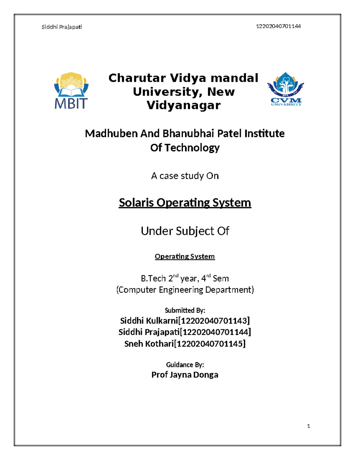 OS Case STudy - Charutar Vidya mandal University, New Vidyanagar Madhuben And Bhanubhai Patel ...