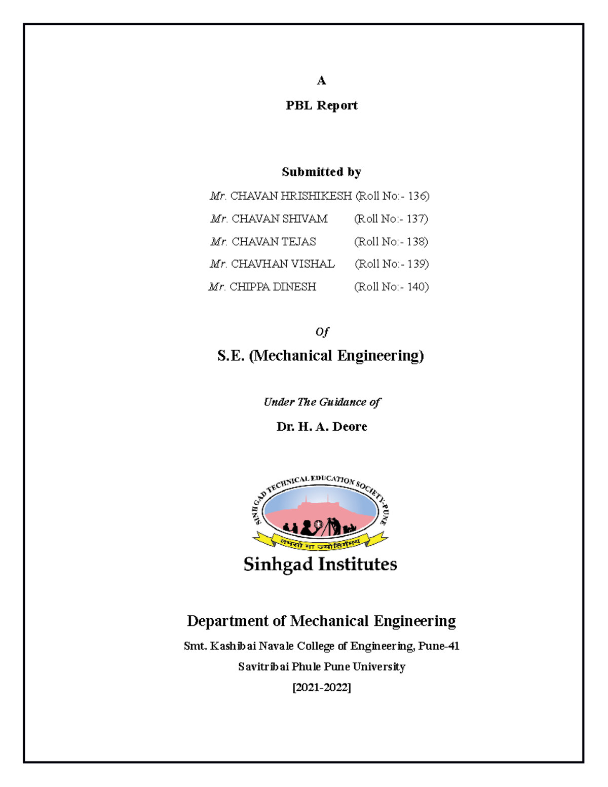 PBL Report (36,37,38,39,40) - A PBL Report Submitted by Mr. CHAVAN HRISHIKESH (Roll No:- 136) Mr ...