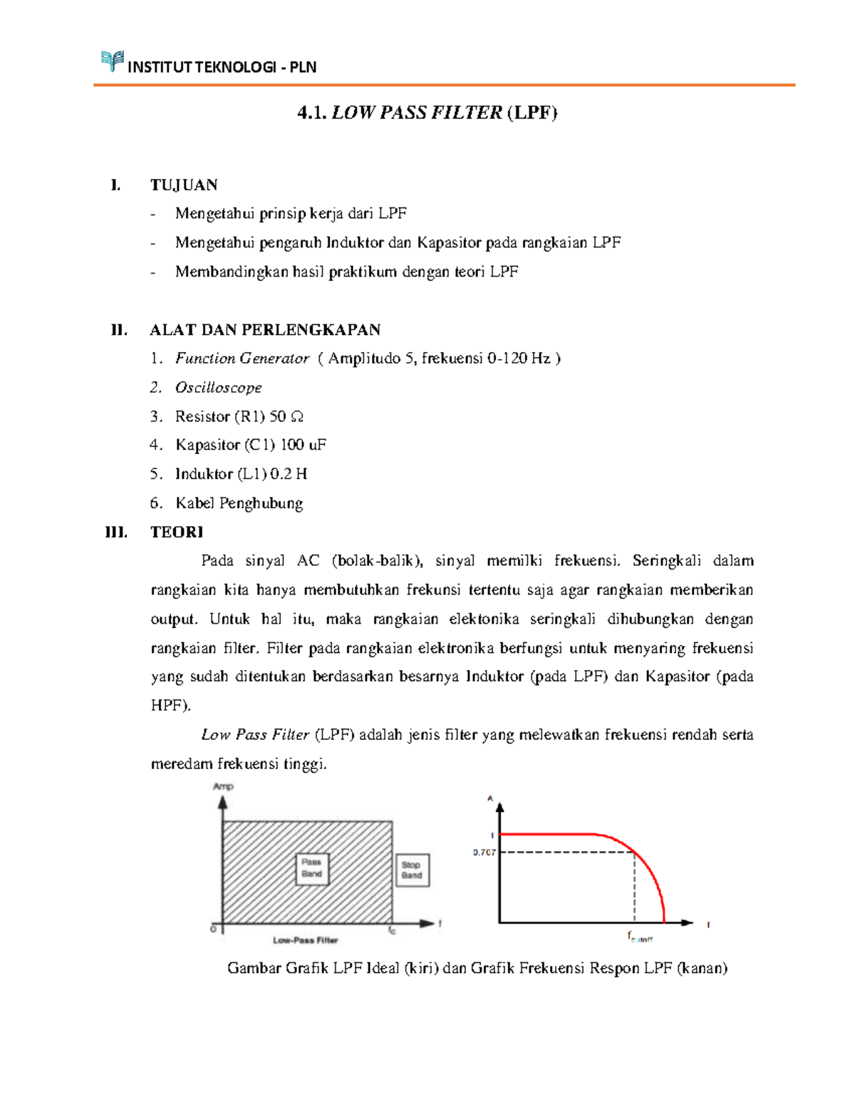 Modul 4 - Materi Low Pass Filter - 4. LOW PASS FILTER (LPF) I. TUJUAN ...