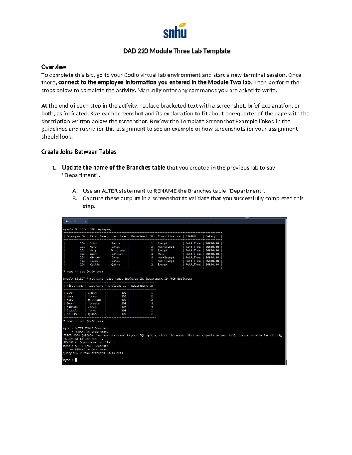 DAD 220 Module Three Lab - Once there, connect to the employee information you entered in the ...