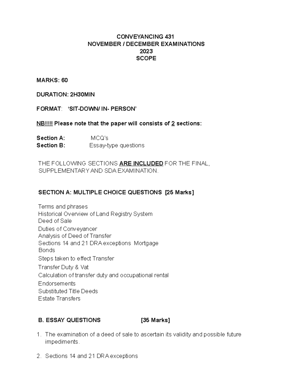 Scope CNY 431 NOV 2023 - CONVEYANCING 431 NOVEMBER / DECEMBER EXAMINATIONS 2023 SCOPE MARKS: 60 ...