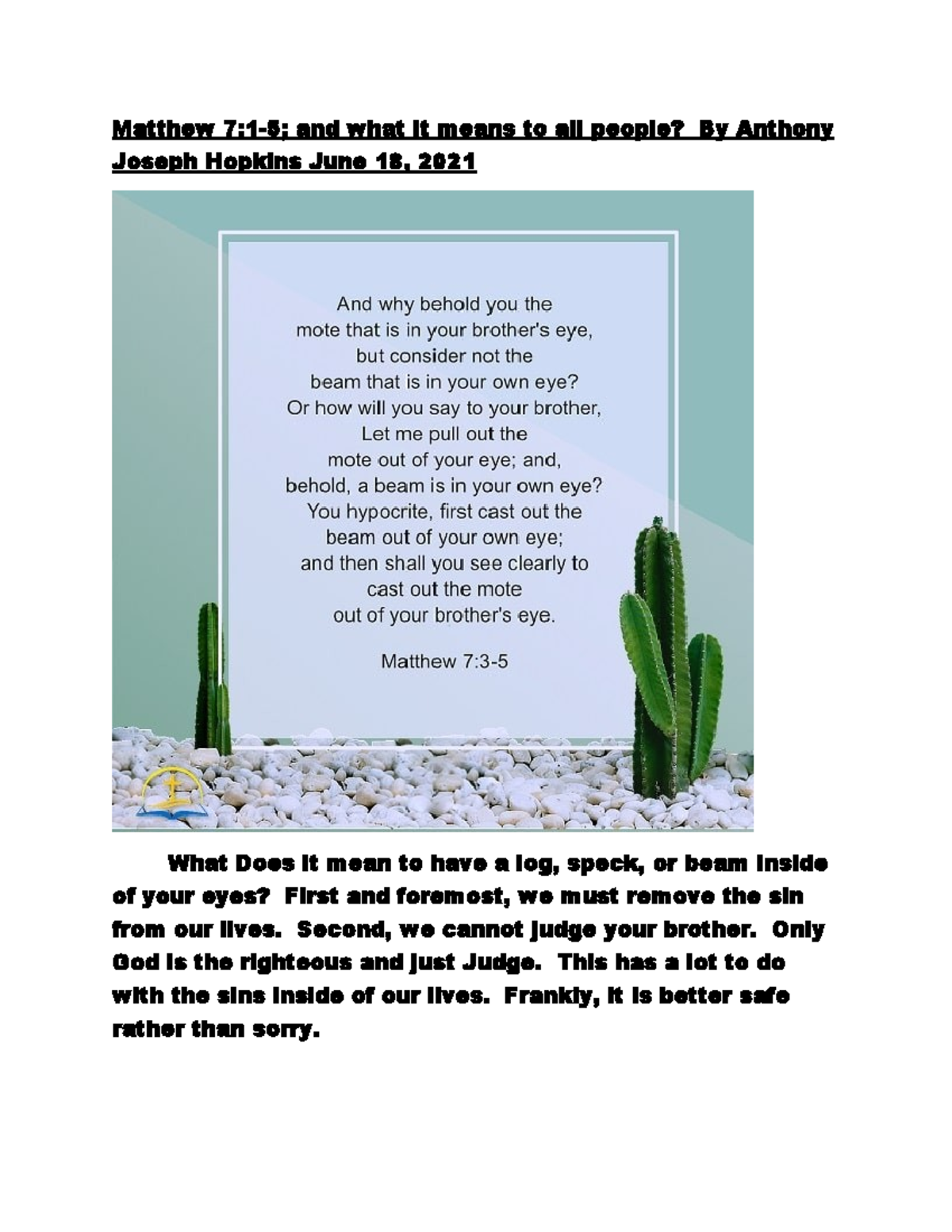 Matthew 7 - Matthew 7:1-5; and what it means to all people? By Anthony ...