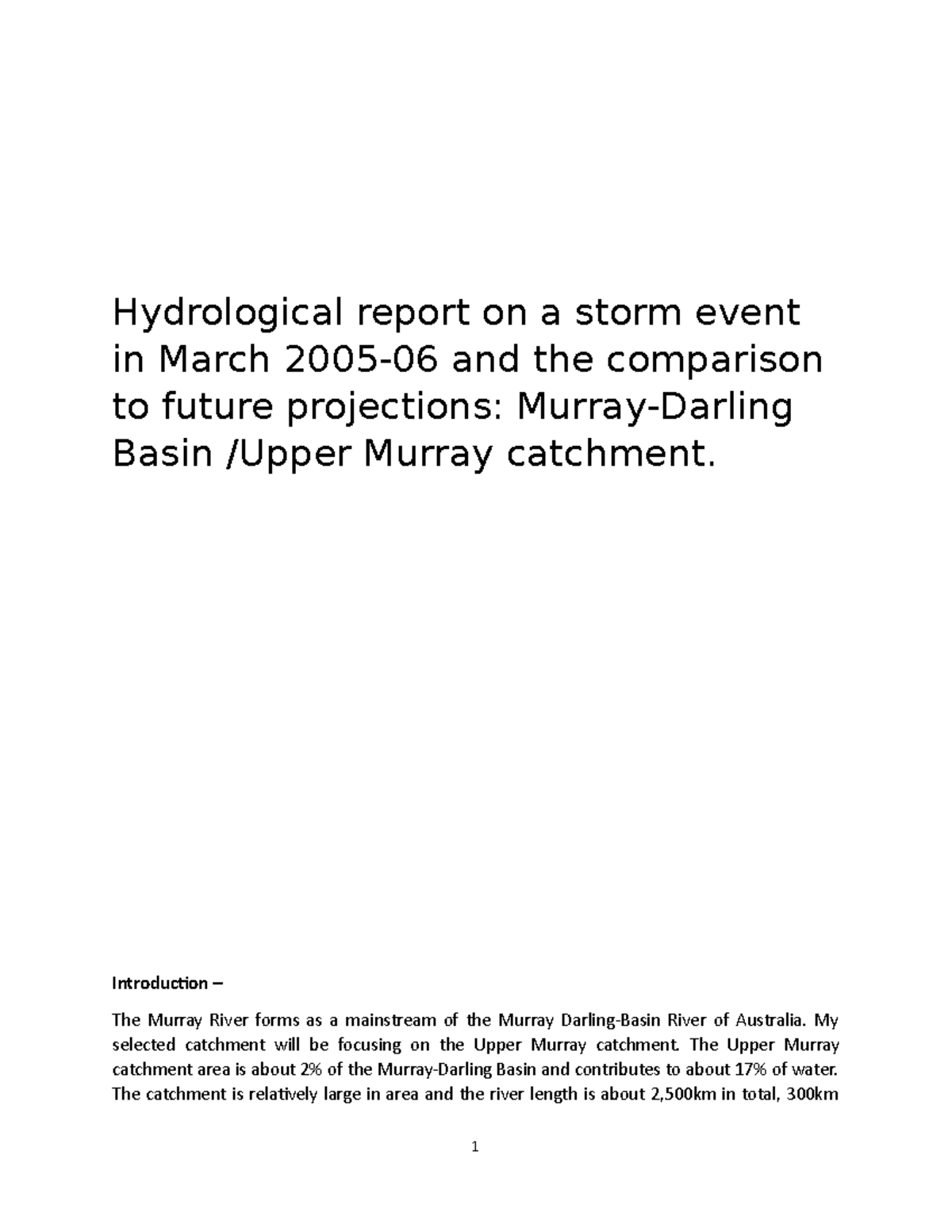 Hydrology assignment 2 - Hydrological report on a storm event in March ...