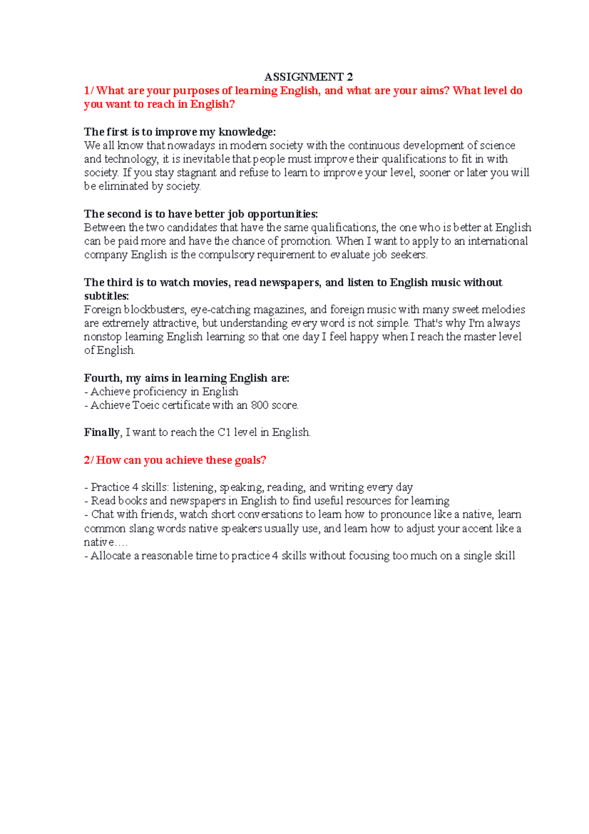 Assignment Chapter 1 - 4 every one - ASSIGNMENT 2 1/ What are your ...