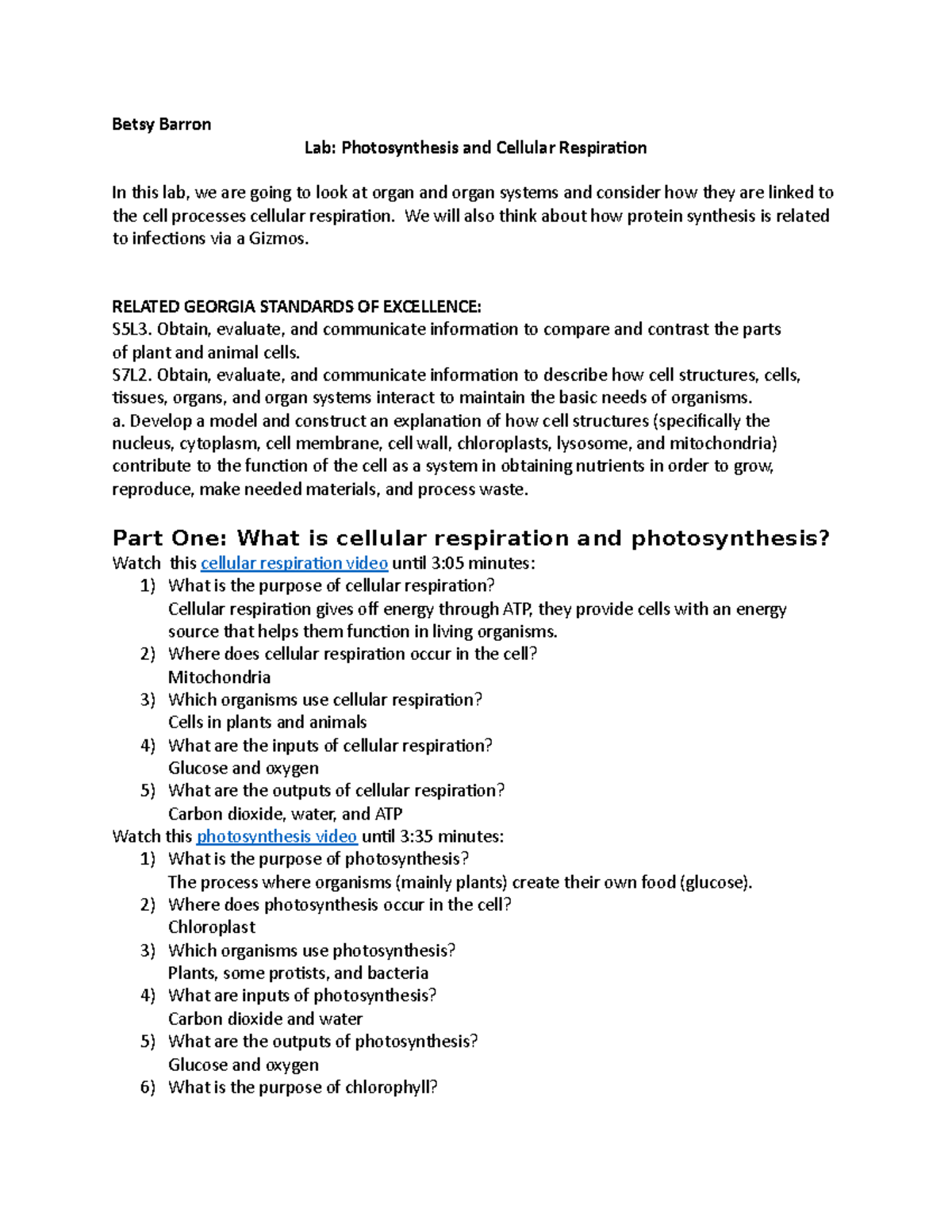 Photosynthesisand Cellular Respiration Lab - We will also think about ...