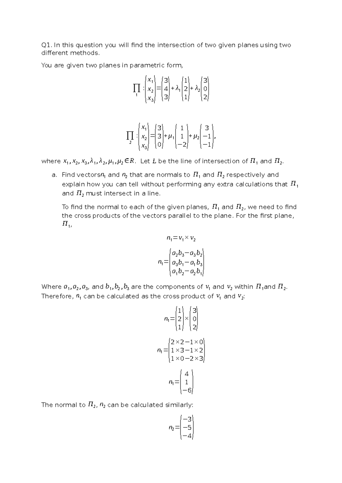 Math 1131 Assignment - Q1. In this question you will find the intersection of two given planes ...