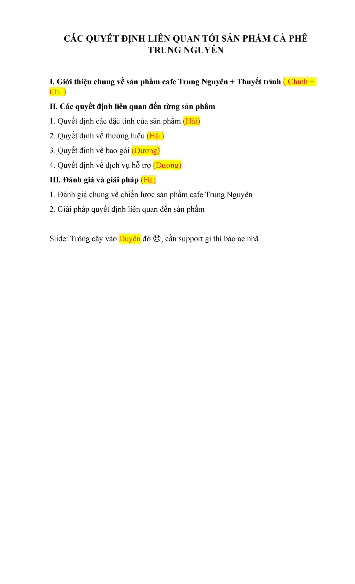 CÁC QUYẾT ĐỊNH LIÊN QUAN TỚI SẢN PHẨM CÀ PHÊ Trung Nguyên - CÁC QUYẾT ...