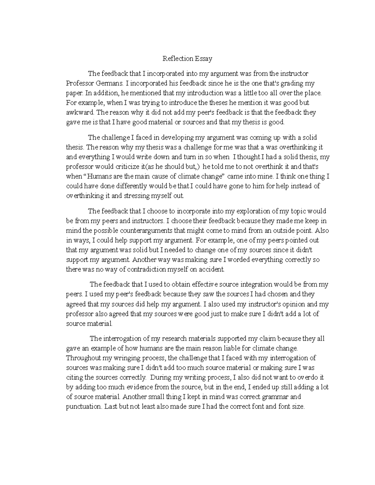 Reflection - I incorporated his feedback since he is the one that's ...