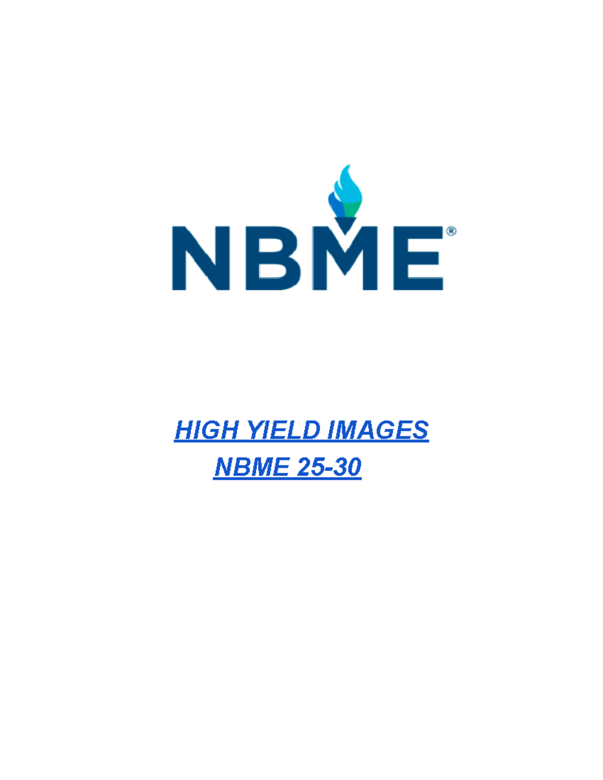 New NBME high-yield images - HIGH YIELD IMAGES NBME 25- NBME 25 Given ...