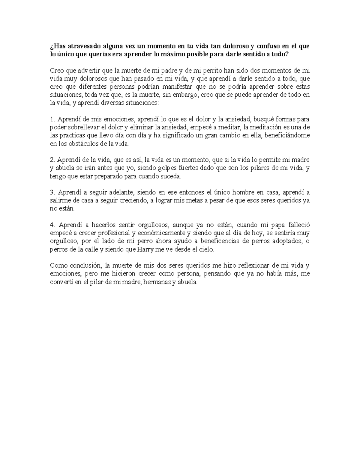 Foro de Refelexión 1 - Foror de discusion - ¿Has atravesado alguna vez un momento en tu vida tan ...
