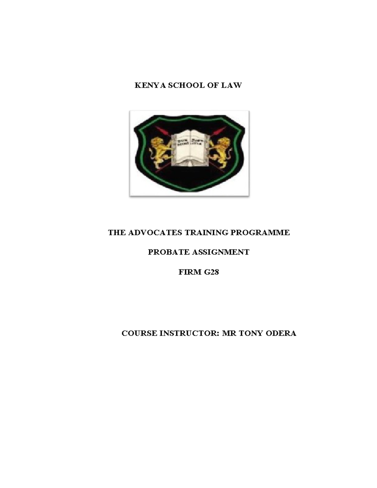 Firm 28 (Final) Probate Presentation - KENYA SCHOOL OF LAW THE ...