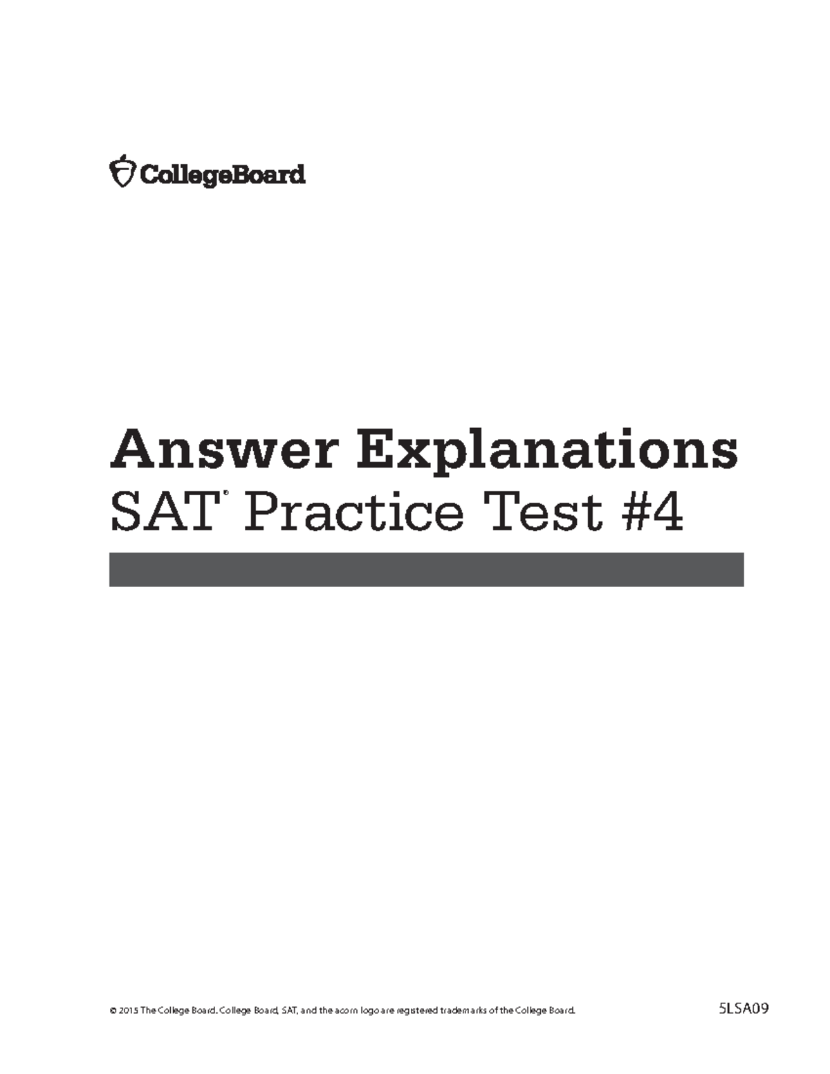 Sat practice test 4 answers - Answer Explanations SAT ® Practice Test ...