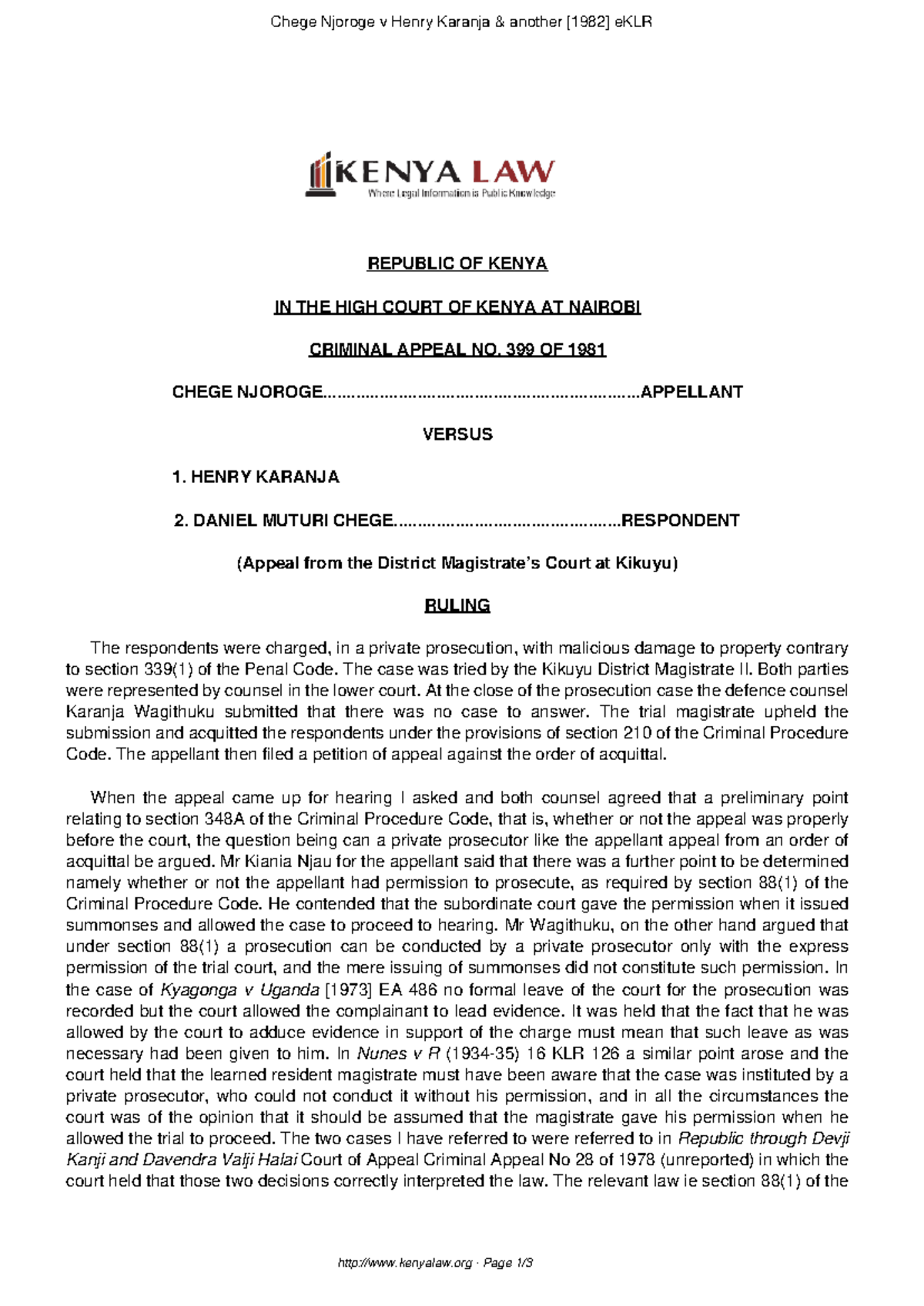 Criminal Appeal 399 of 1981 - Chege Njoroge v Henry Karanja & another ...