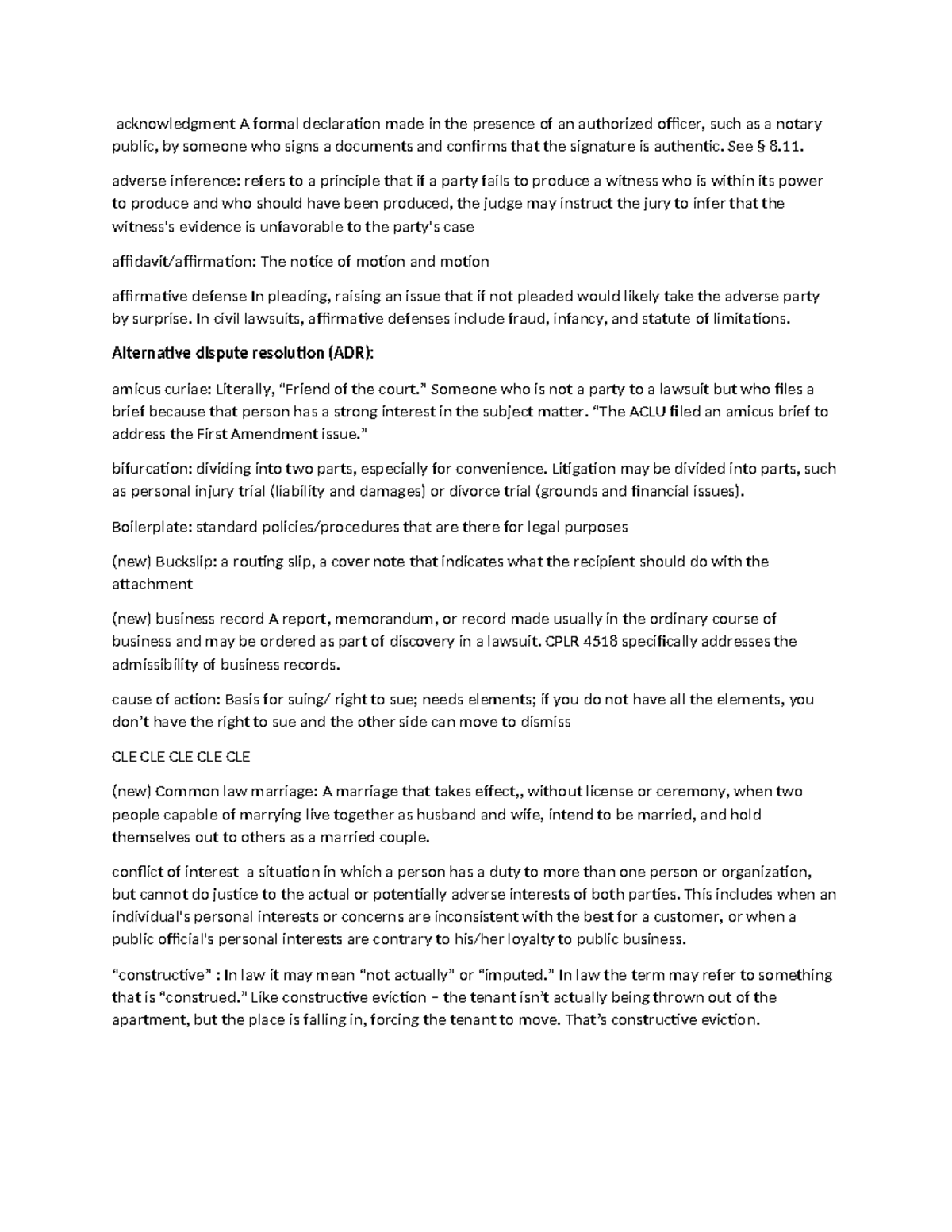 Family law terms 2 - acknowledgment A formal declaration made in the ...