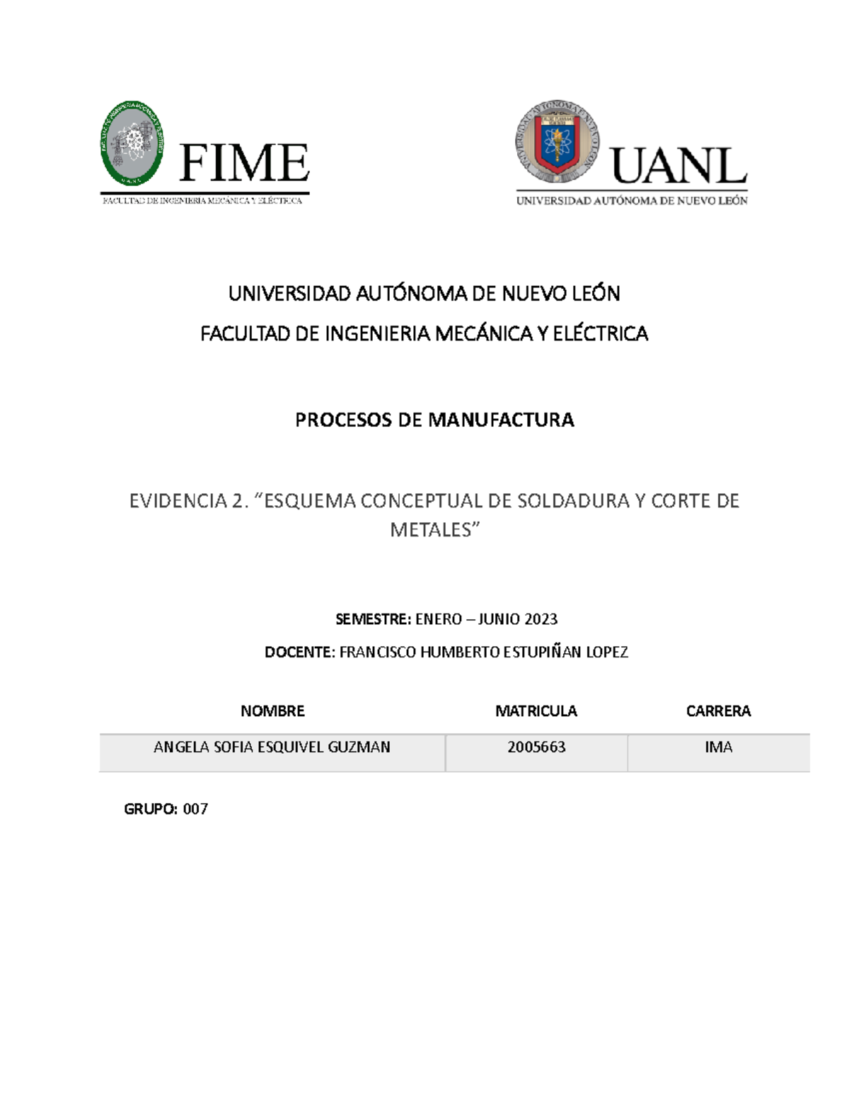 Actividad 2 Esquema DE Soldadura - Procesos De Manufactura Y Laboratorio - UNIVERSIDAD AUTÓNOMA ...