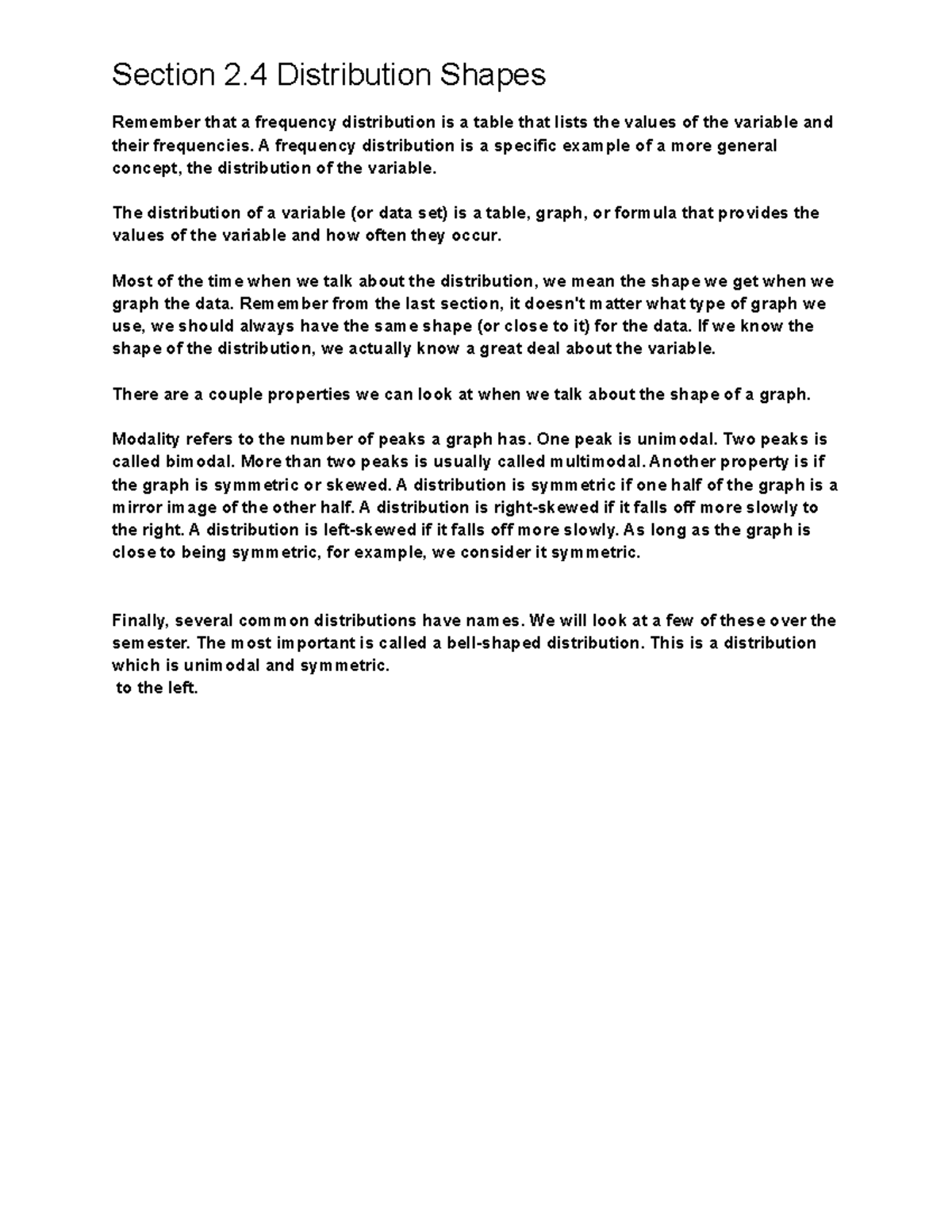 Stats Notes 2 - Section 2 Distribution Shapes Remember that a frequency ...