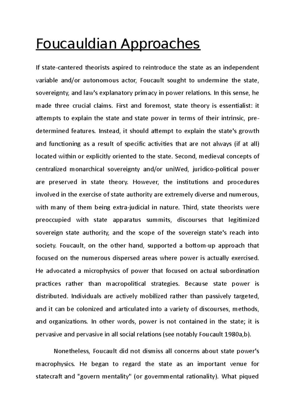 Foucauldian Approaches - In this sense, he made three crucial claims ...