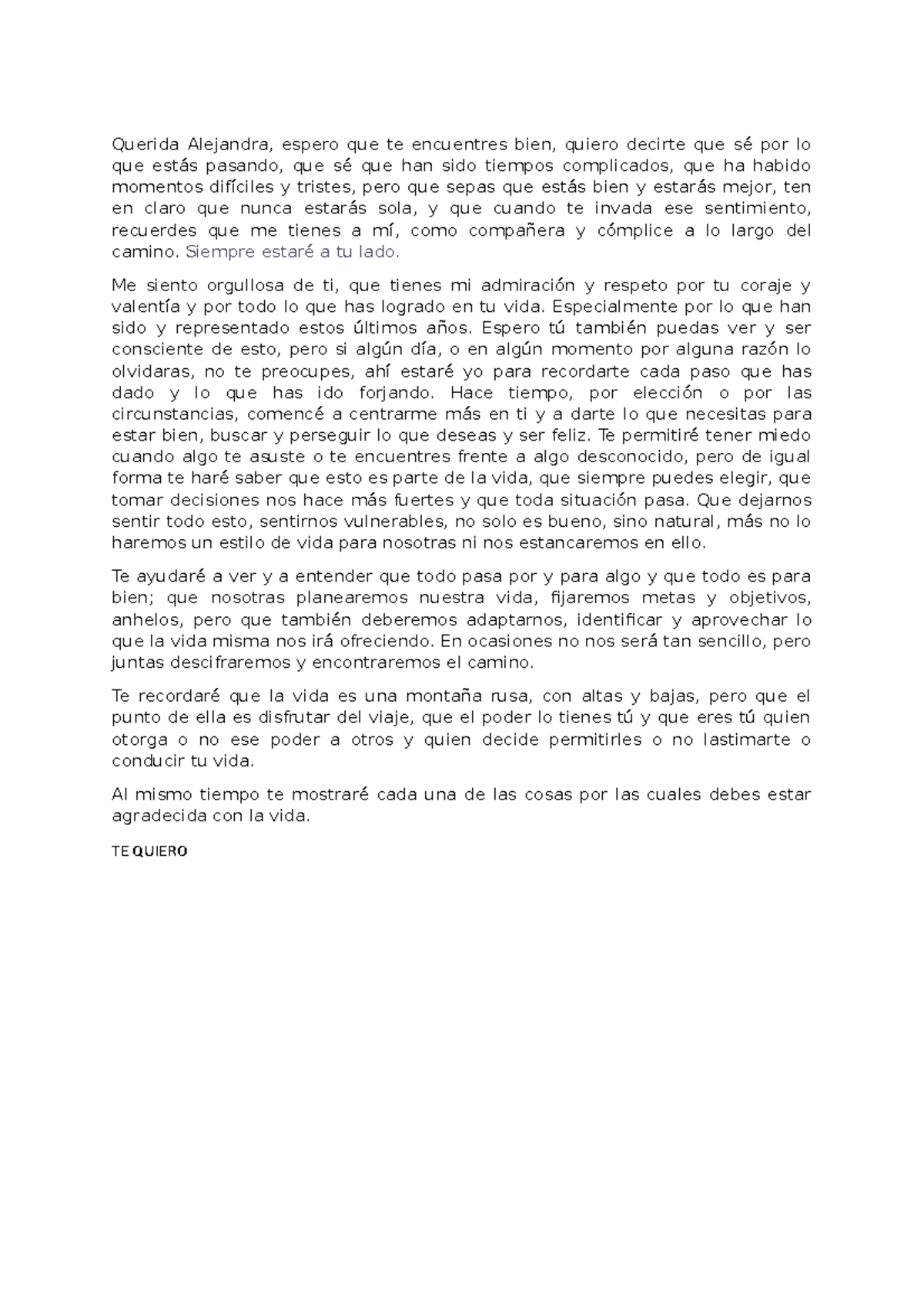 MI- Carta - Observación - Querida Alejandra, espero que te encuentres bien, quiero decirte que ...