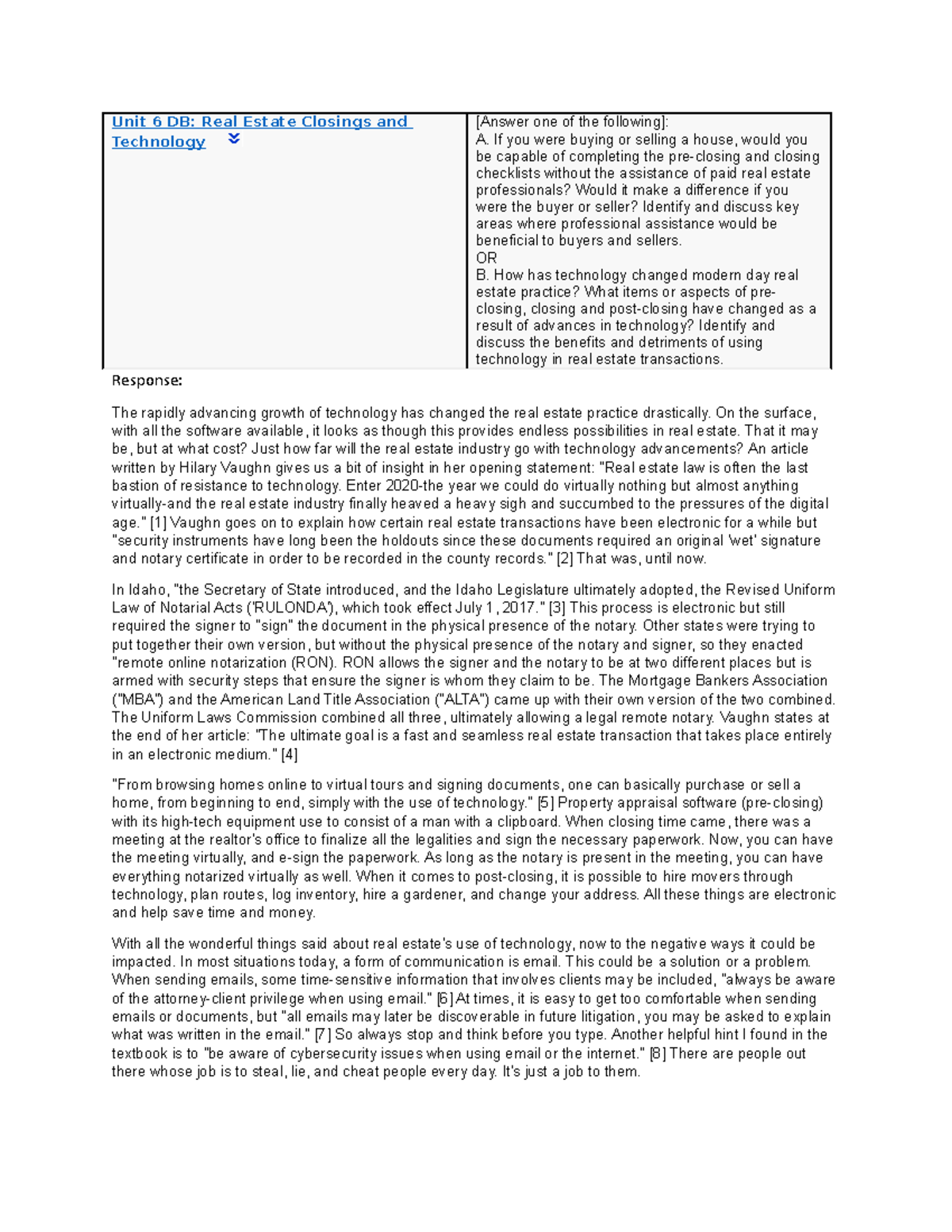 LAW201 Unit 6 Discussion Board - Unit 6 DB: Real Estate Closings and Technology [Answer one of ...