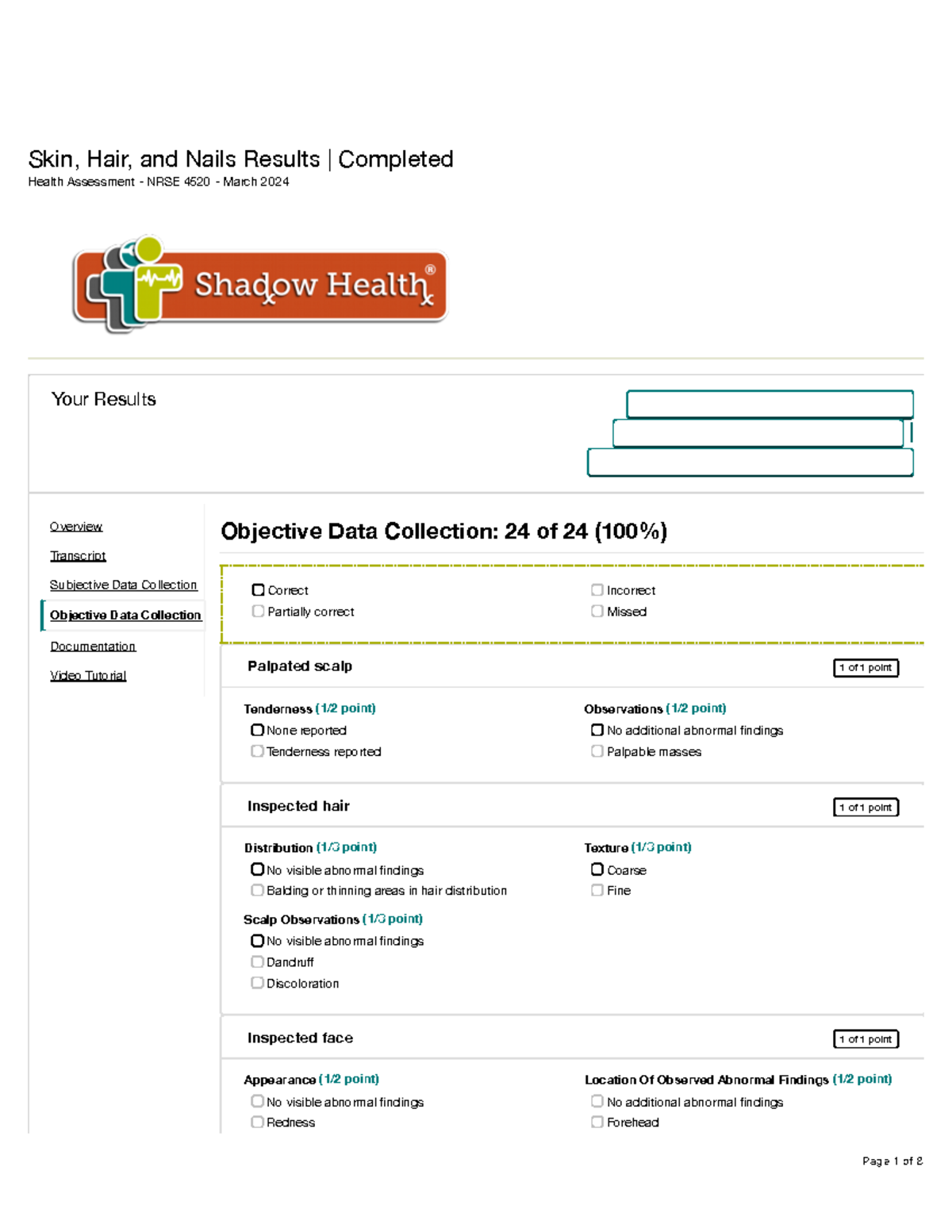 Shadow Health Tina's Skin, Hair, and Nails Results Completed Objective ...