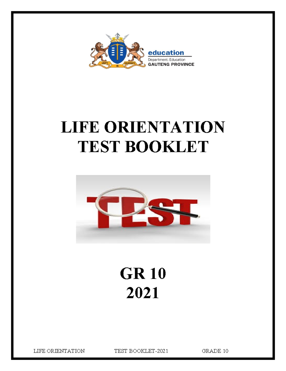 2021 LO GR 10 TEST Booklet AND MEMO - LIFE ORIENTATION TEST BOOKLET GR ...