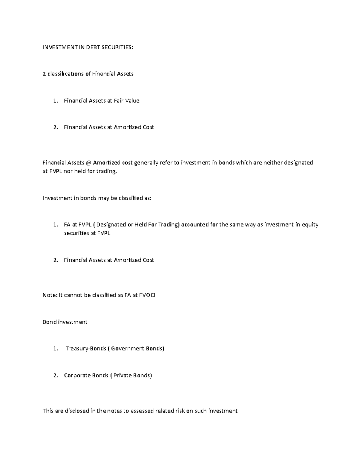 Debt - Notes - INVESTMENT IN DEBT SECURITIES: 2 classifications of ...