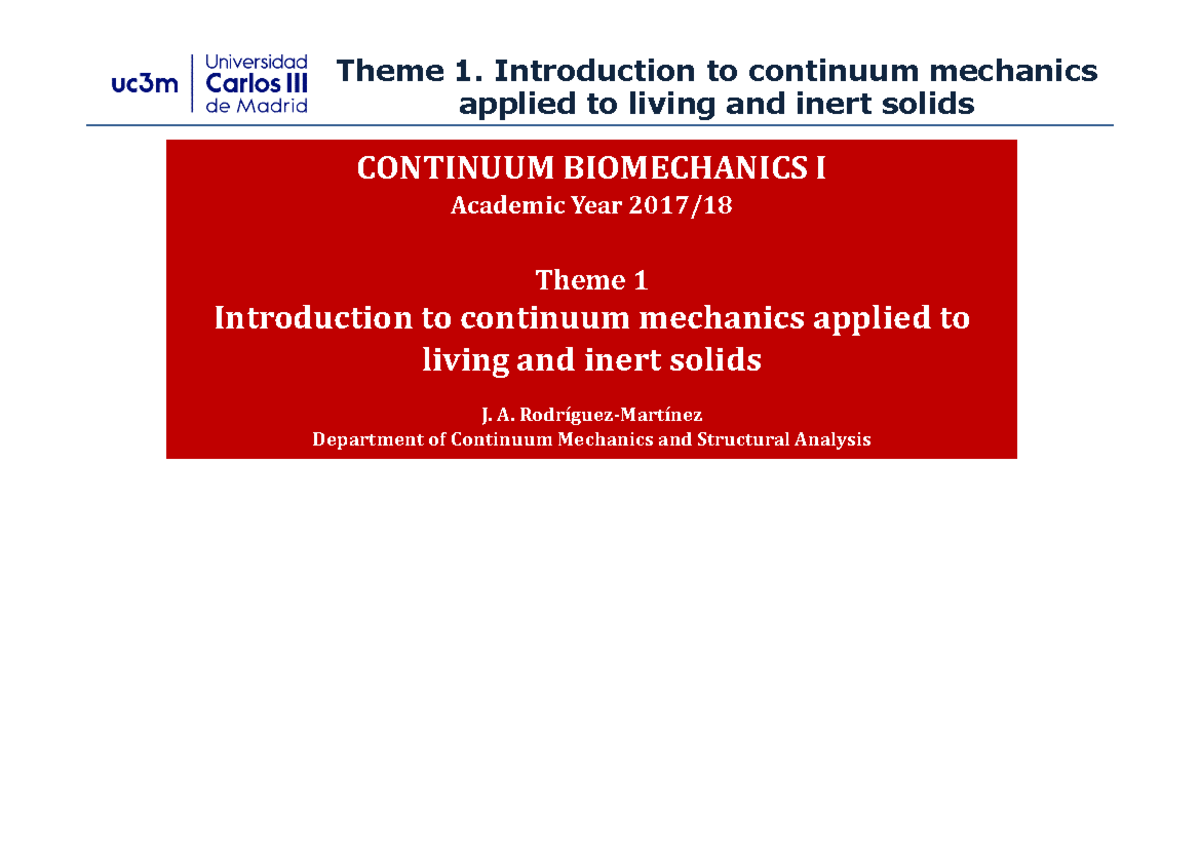 01. Introduction to continuum mechanics applied to living and inert ...