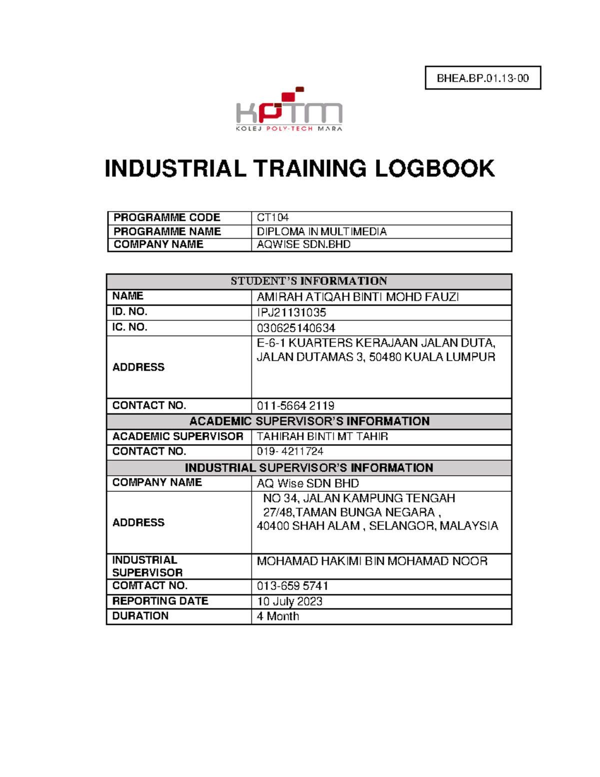 LOG BOOK Amirah Atiqah - WEEKLY REPORT - INDUSTRIAL TRAINING LOGBOOK ...