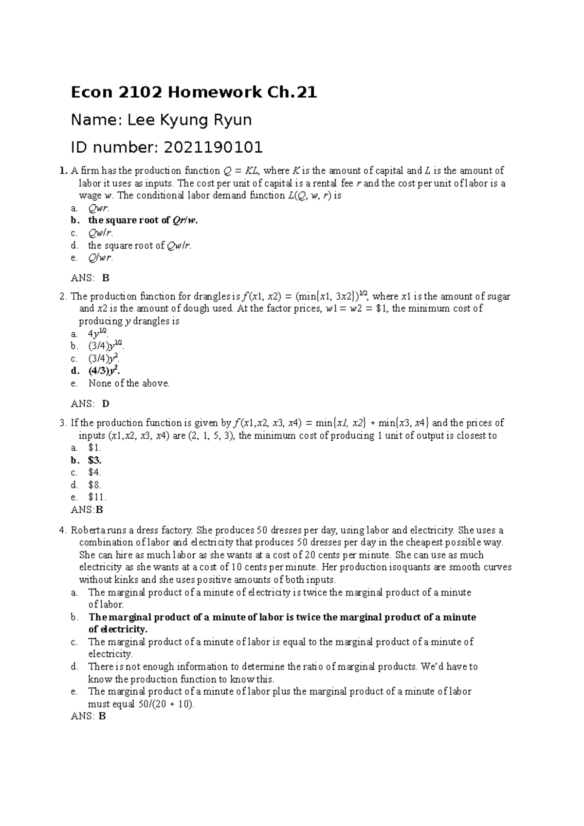 Econ 2102 Homework Ch21 - Econ 2102 Homework Ch. Name: Lee Kyung Ryun ID number: 2021190101 1. A ...