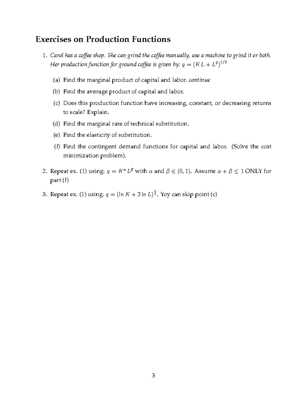 Econ11 6 practice sol - Exercises on Production Functions Carol has a ...