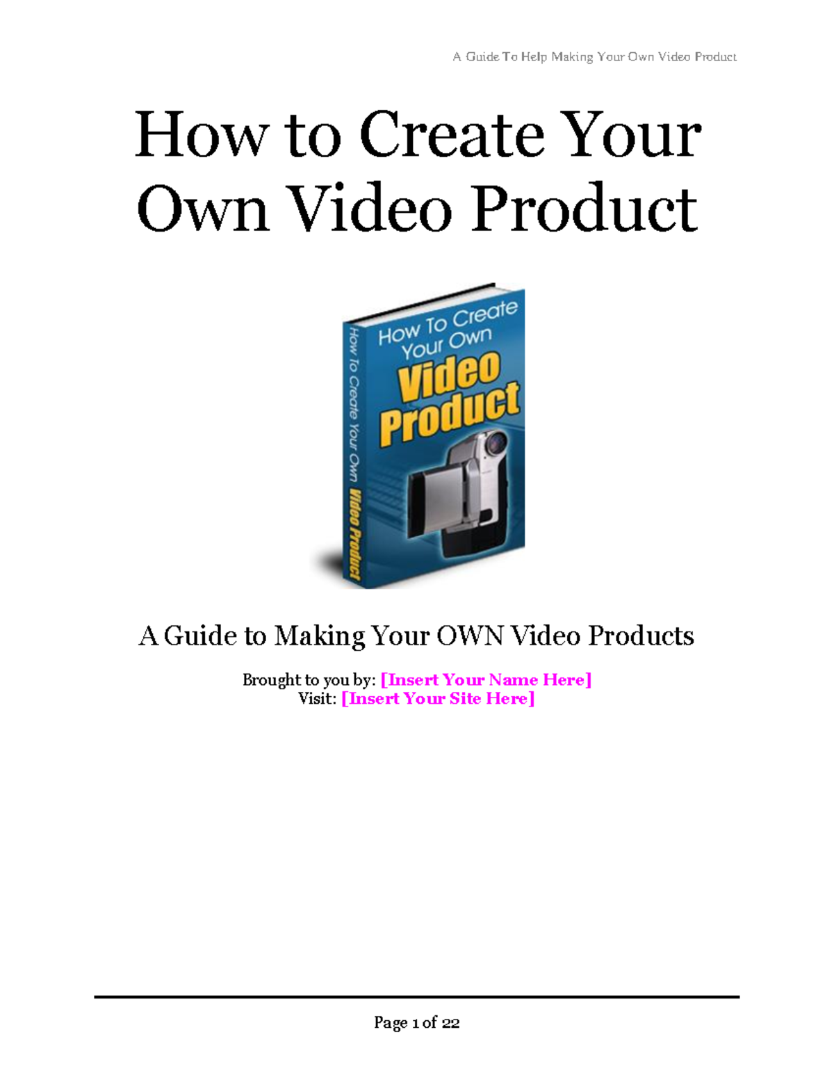 How to Create Your Own Video Product - How to Create Your Own Video ...