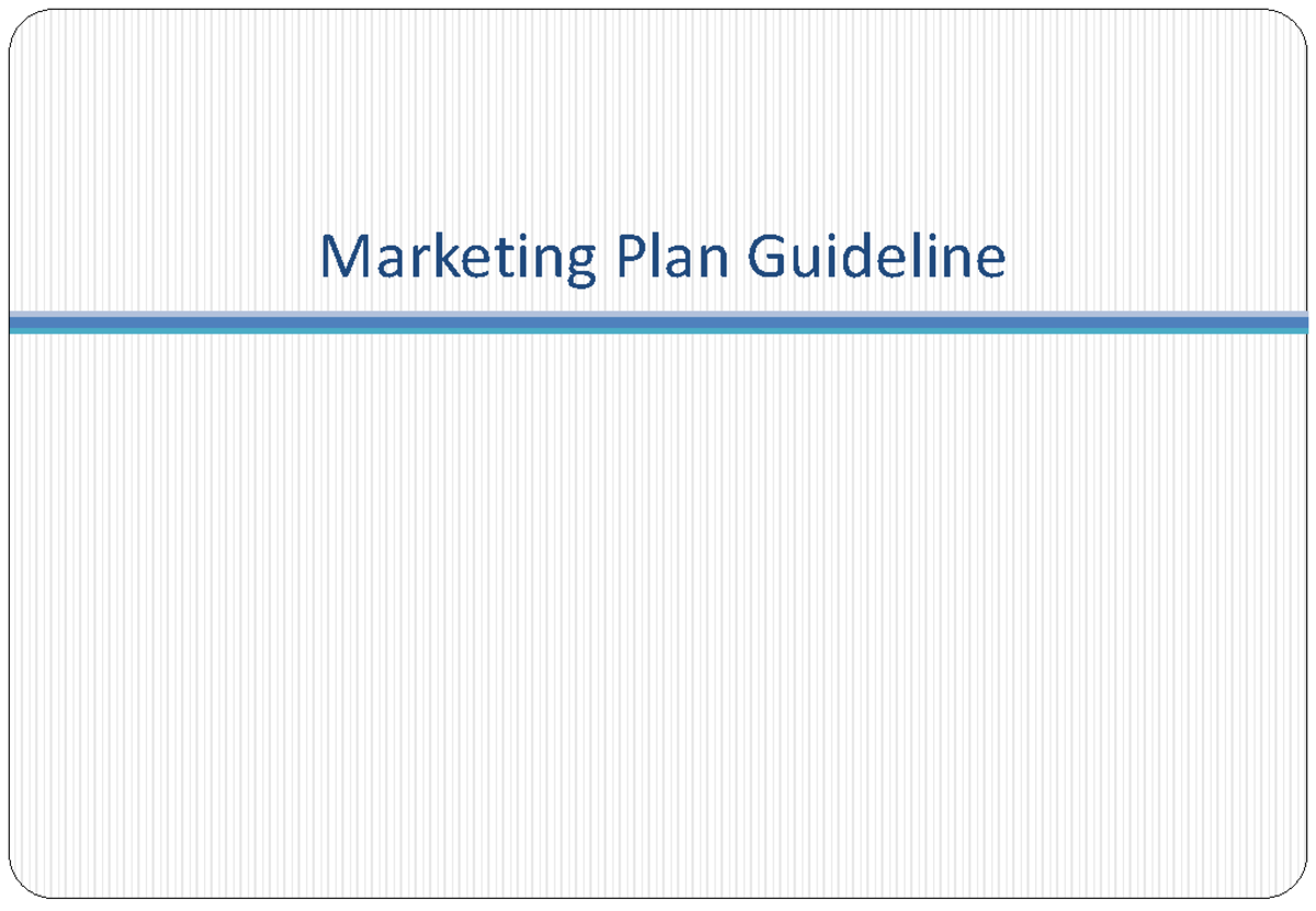 Project presentation guideline 2023B - Marketing Plan Guideline Project ...