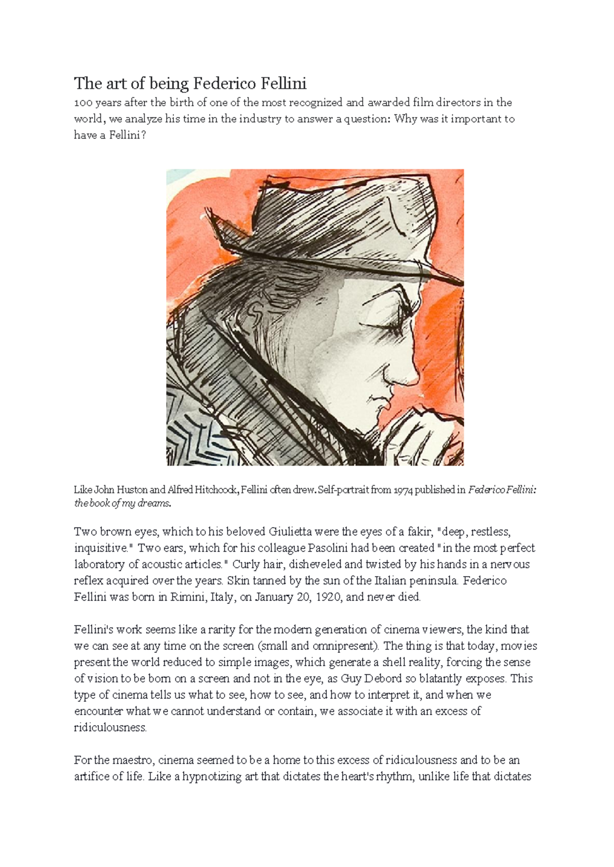 Profile on Federico Fellini - The art of being Federico Fellini 100 ...