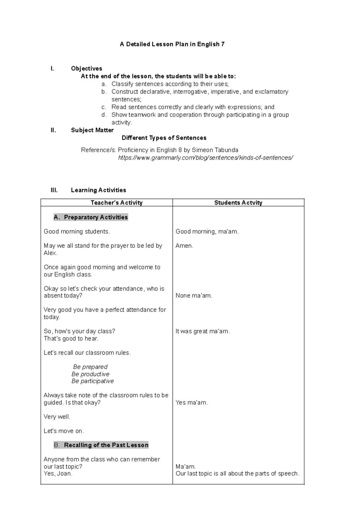 A Detailed Lesson Plan in English 7 - Objectives At the end of the ...