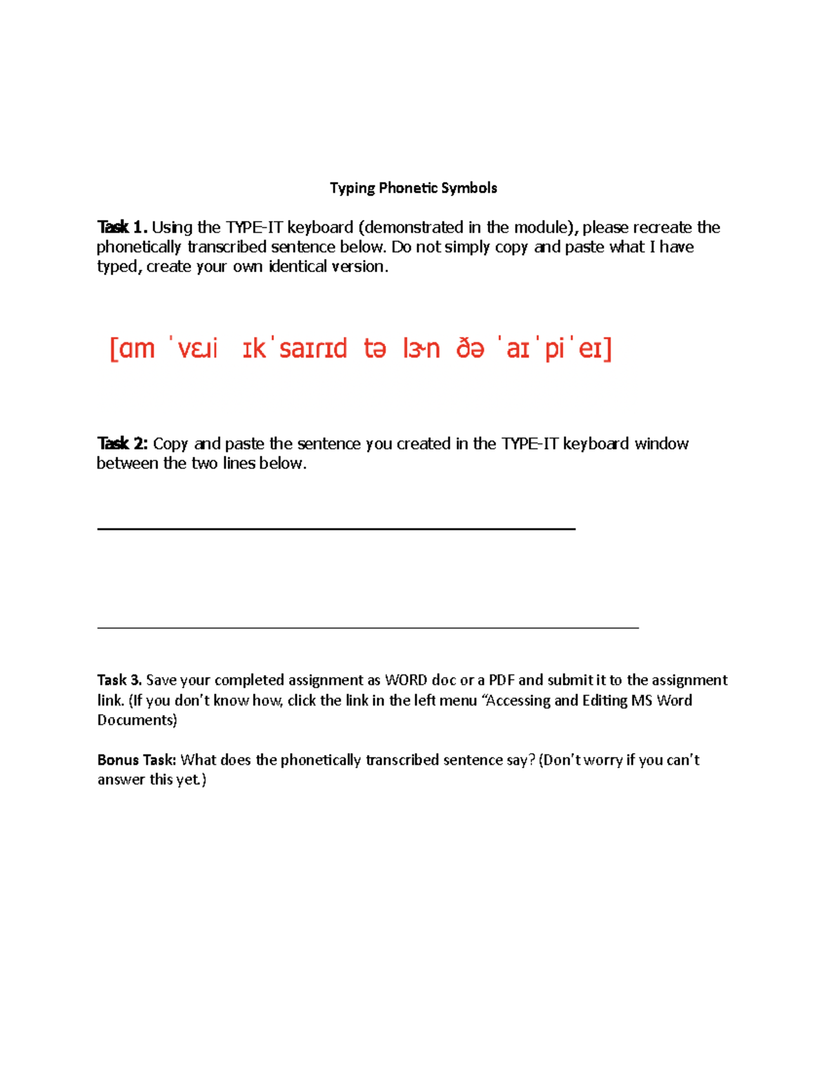 Typing Phonetic Symbols SP21 - Typing Phonetic Symbols Task 1. Using ...