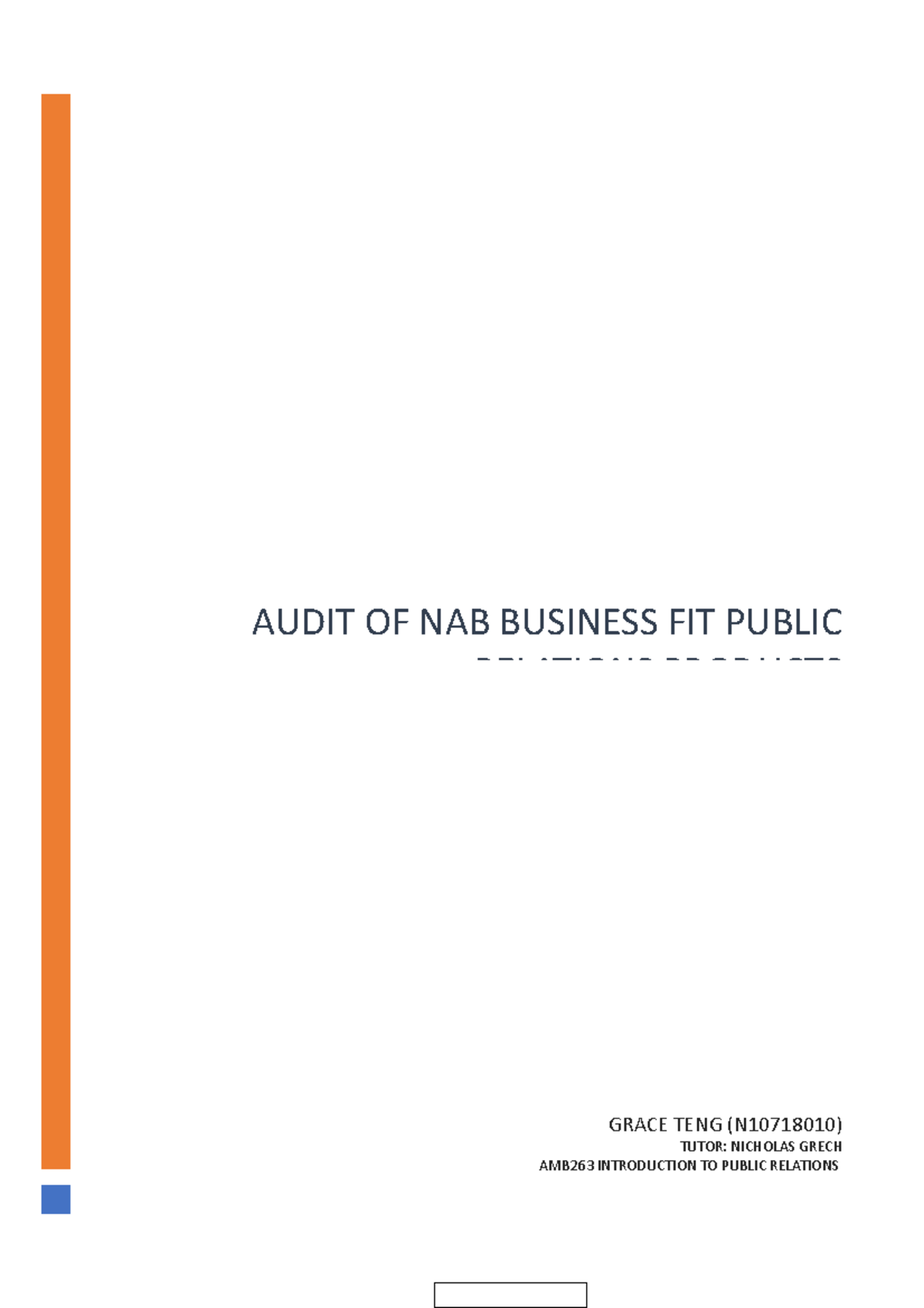 Grace Teng - PR Audit Final - GRACE TENG (N10718010) TUTOR: NICHOLAS ...