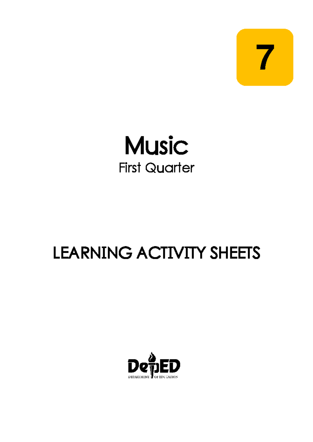 Grade 7 Music LAS - TEACHER - 7 Music First Quarter LEARNING ACTIVITY ...