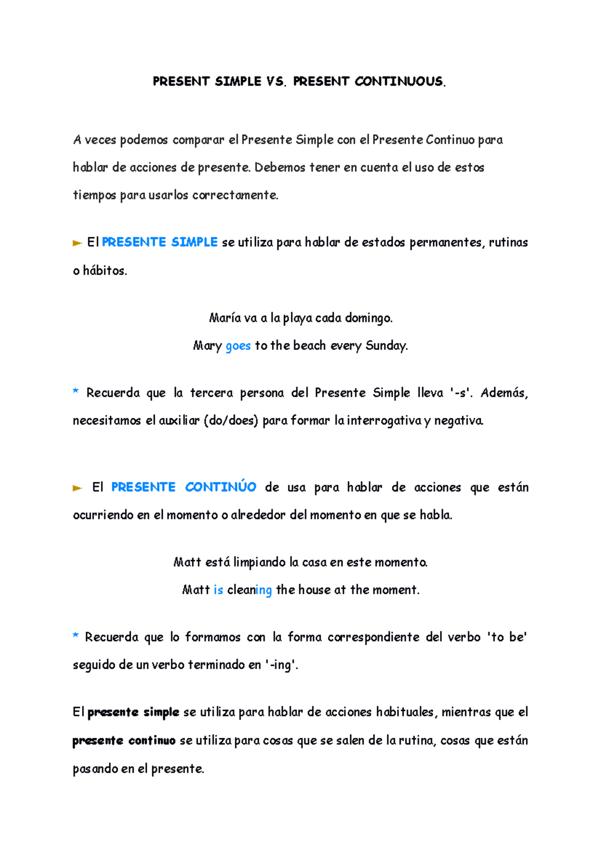 P. Simplevs. P. Continuous - PRESENT SIMPLE VS. PRESENT CONTINUOUS. A ...