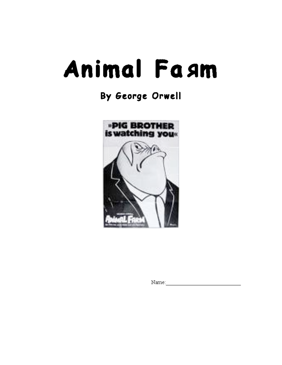 Animal Farm - notes - Animal Fa Я m By George Orwell Name ...