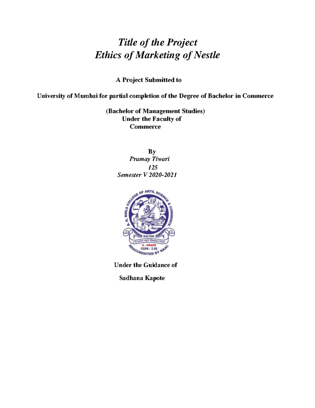 Nestle pdf - assignment - Title of the Project Ethics of Marketing of Nestle A Project Submitted ...