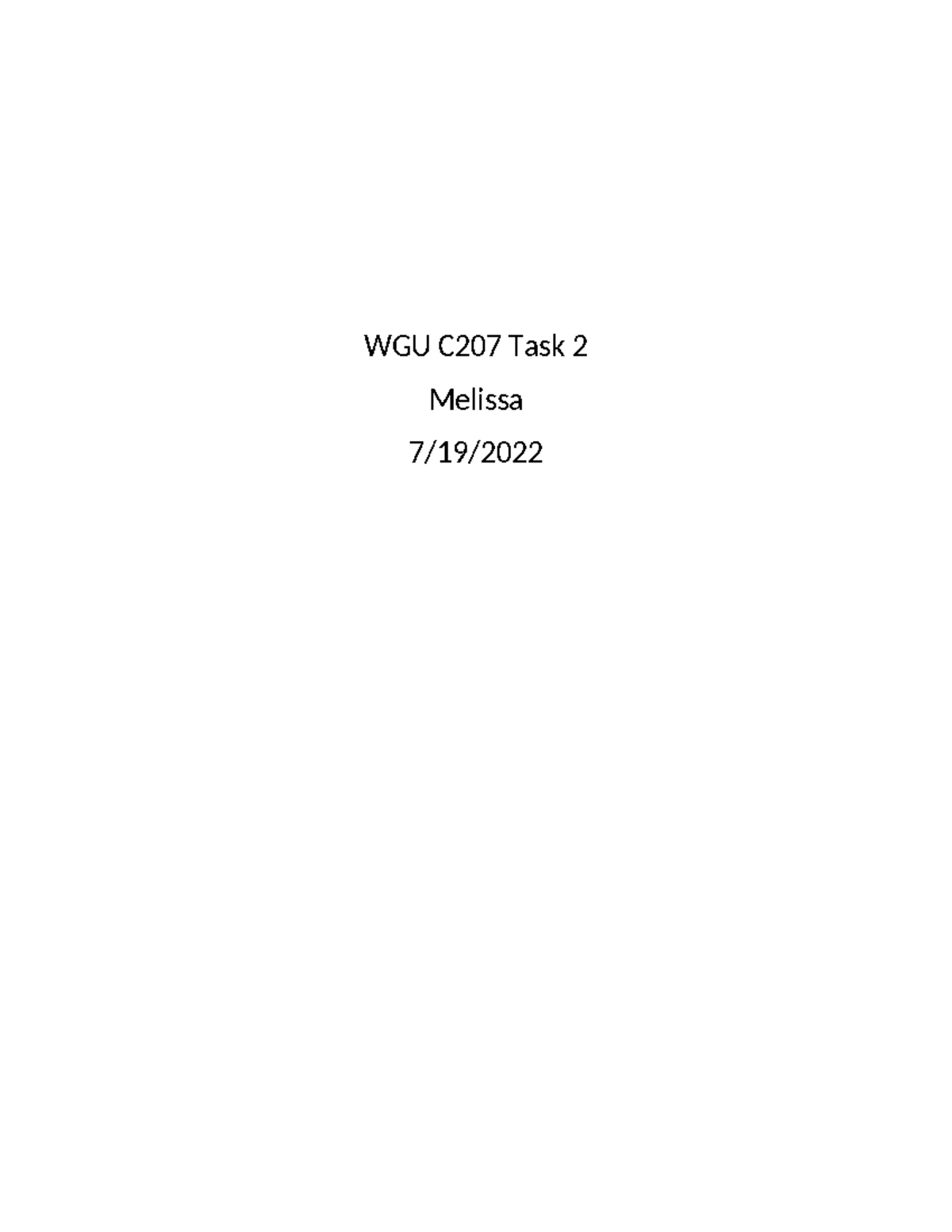 C207 Task 2 C207 Task 2 Wgu C207 Task 2 Melissa 719 A As 