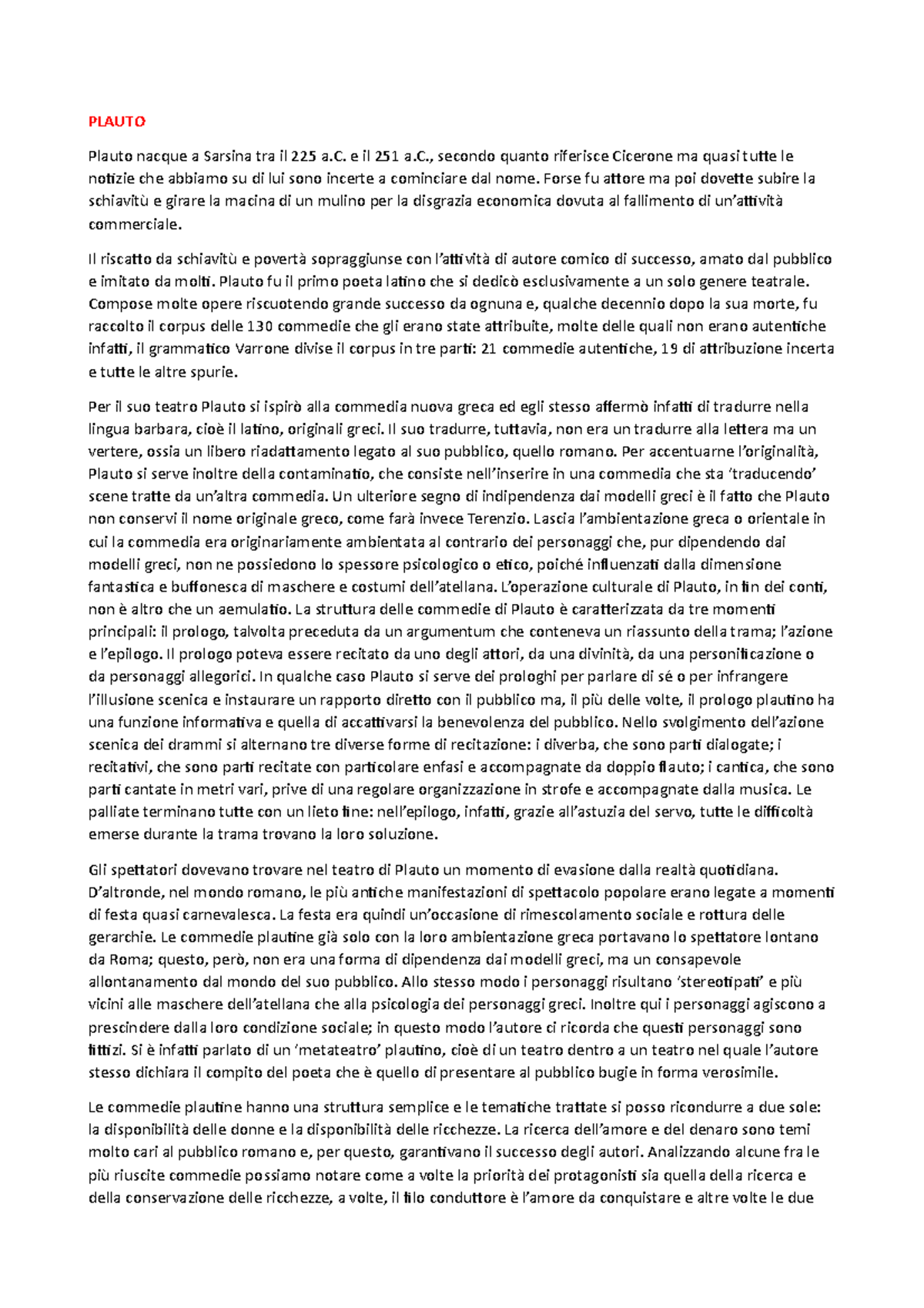 Plauto - PLAUTO Plauto nacque a Sarsina tra il 225 a. e il 251 a., secondo quanto riferisce ...