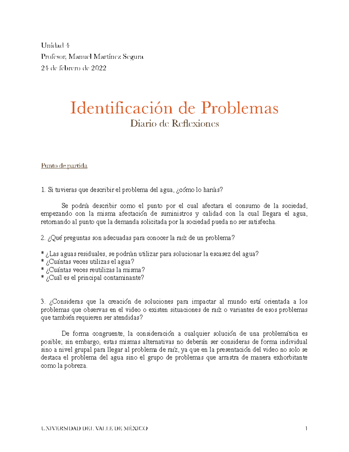Diario de reflexiones Unidad 4 - Unidad 4 Profesor, Manuel Martínez Segura 24 de febrero de 2022 ...