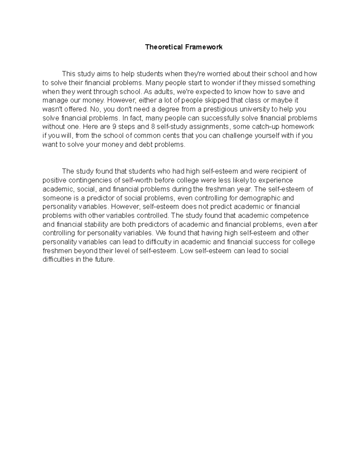 Theoretical Framework - Theoretical Framework This study aims to help ...