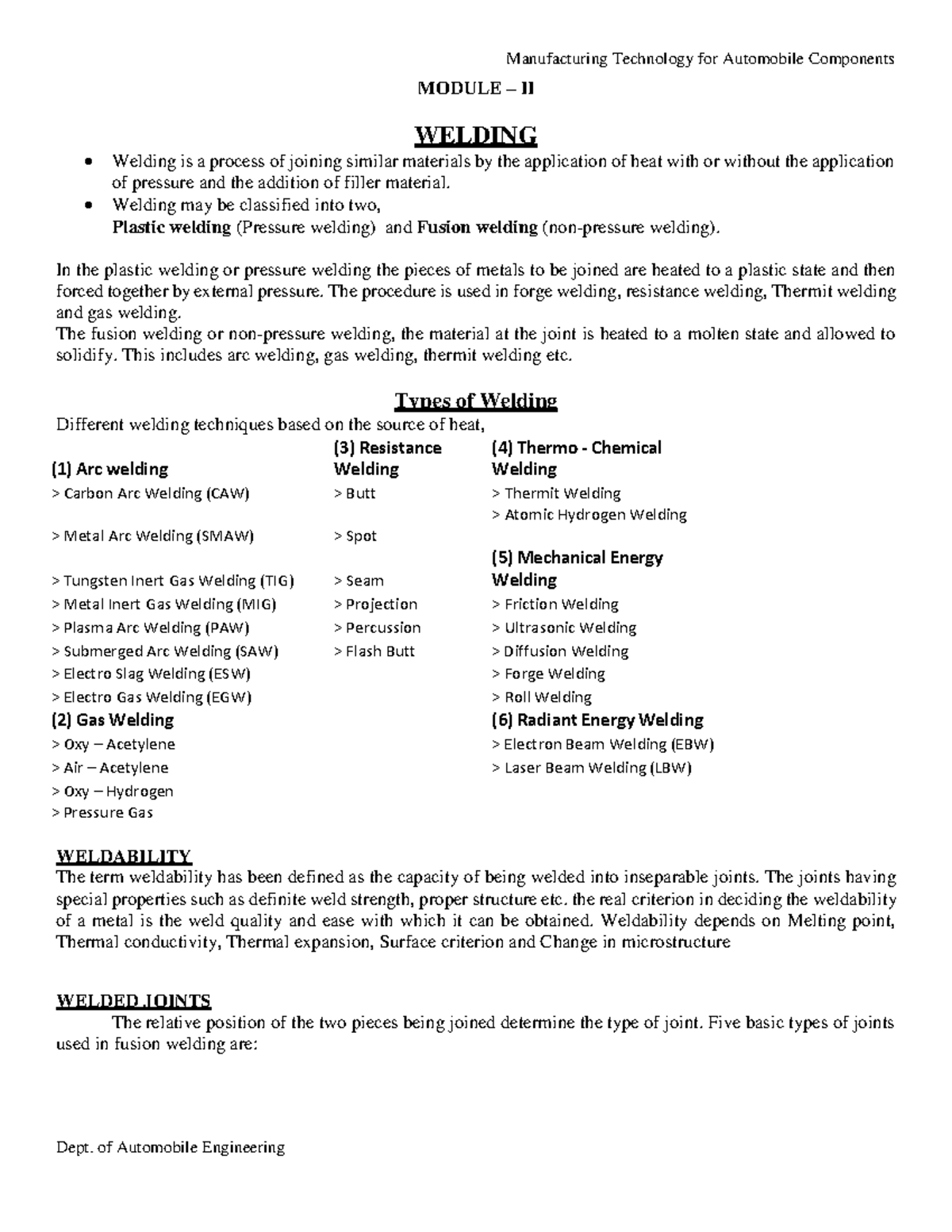 Module 2 - MODULE – II WELDING Welding is a process of joining similar ...