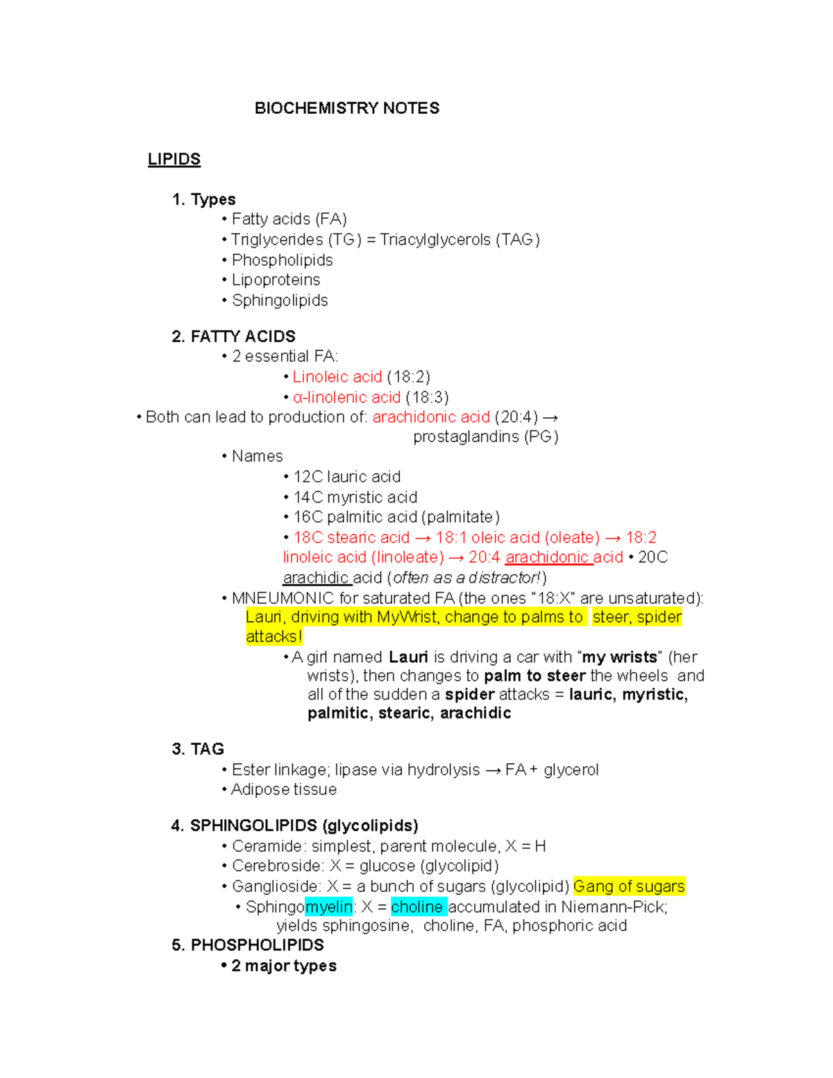 Biochemistry Notes - BIOCHEMISTRY NOTES LIPIDS 1. Types - Fatty acids ...