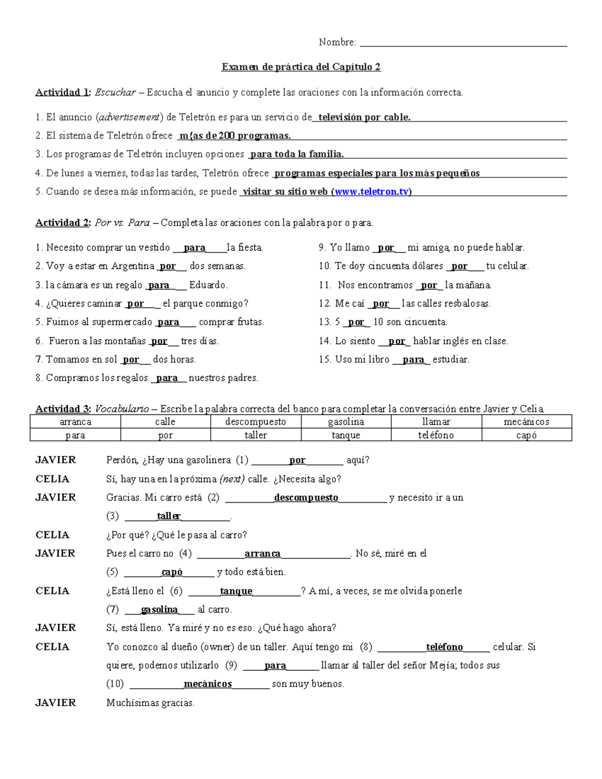 Spanish practica 2015 - Nombre: Examen de práctica del Capítulo 2 ...