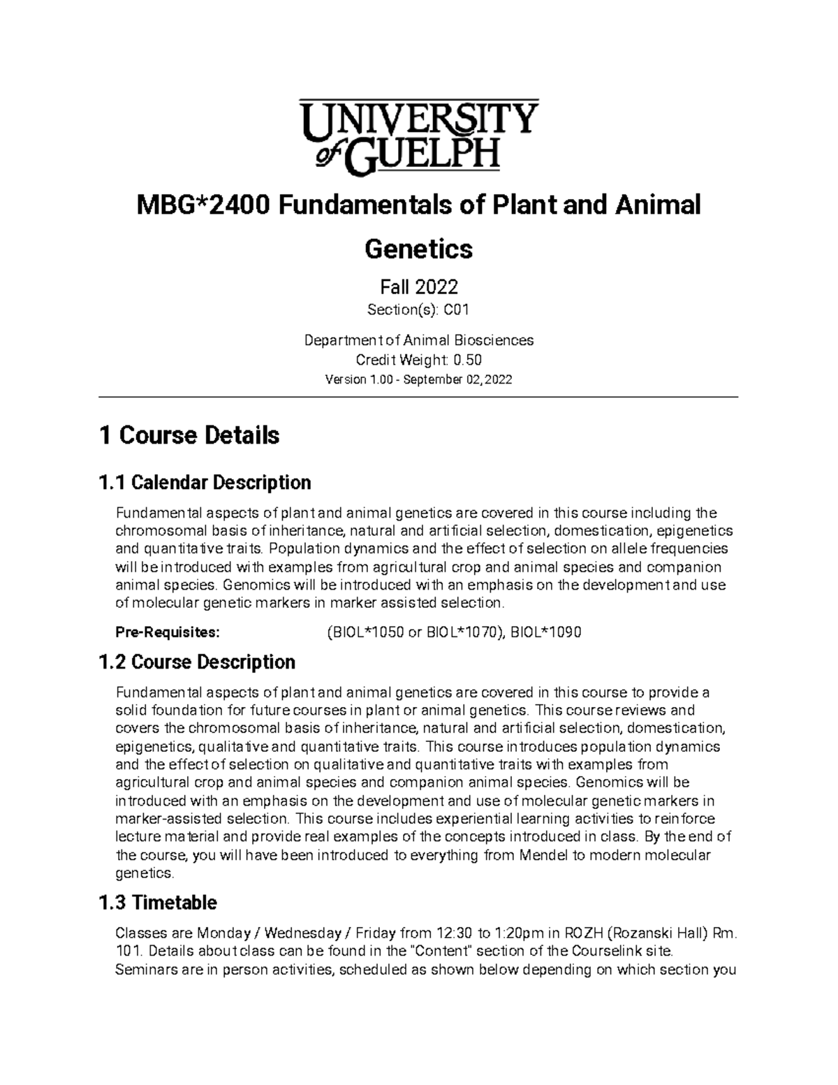 MBG2400Course Outline F 22Final - MBG*2400 Fundamentals of Plant and ...