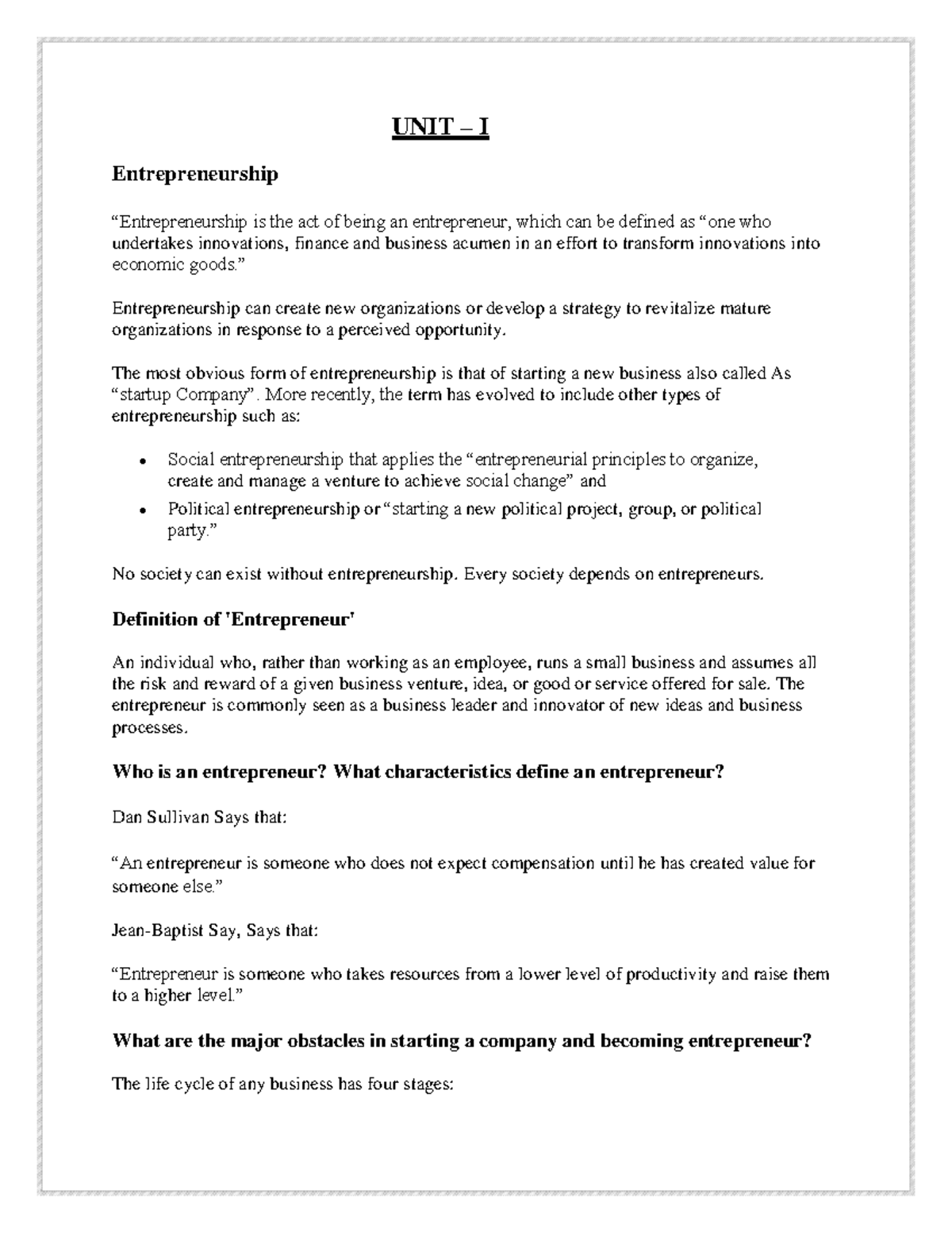 ENTREPRENEURSHIP - UNIT – I Entrepreneurship “Entrepreneurship is the ...